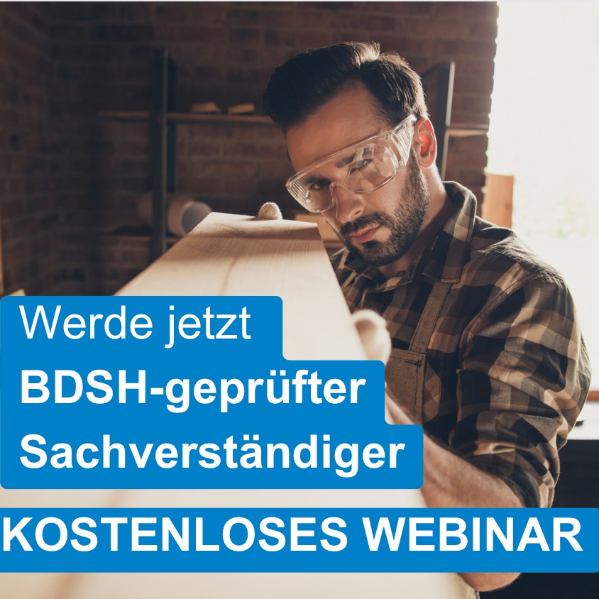 Ausbildung zum BDSH-geprüften Sachverständigen - Jetzt informieren!